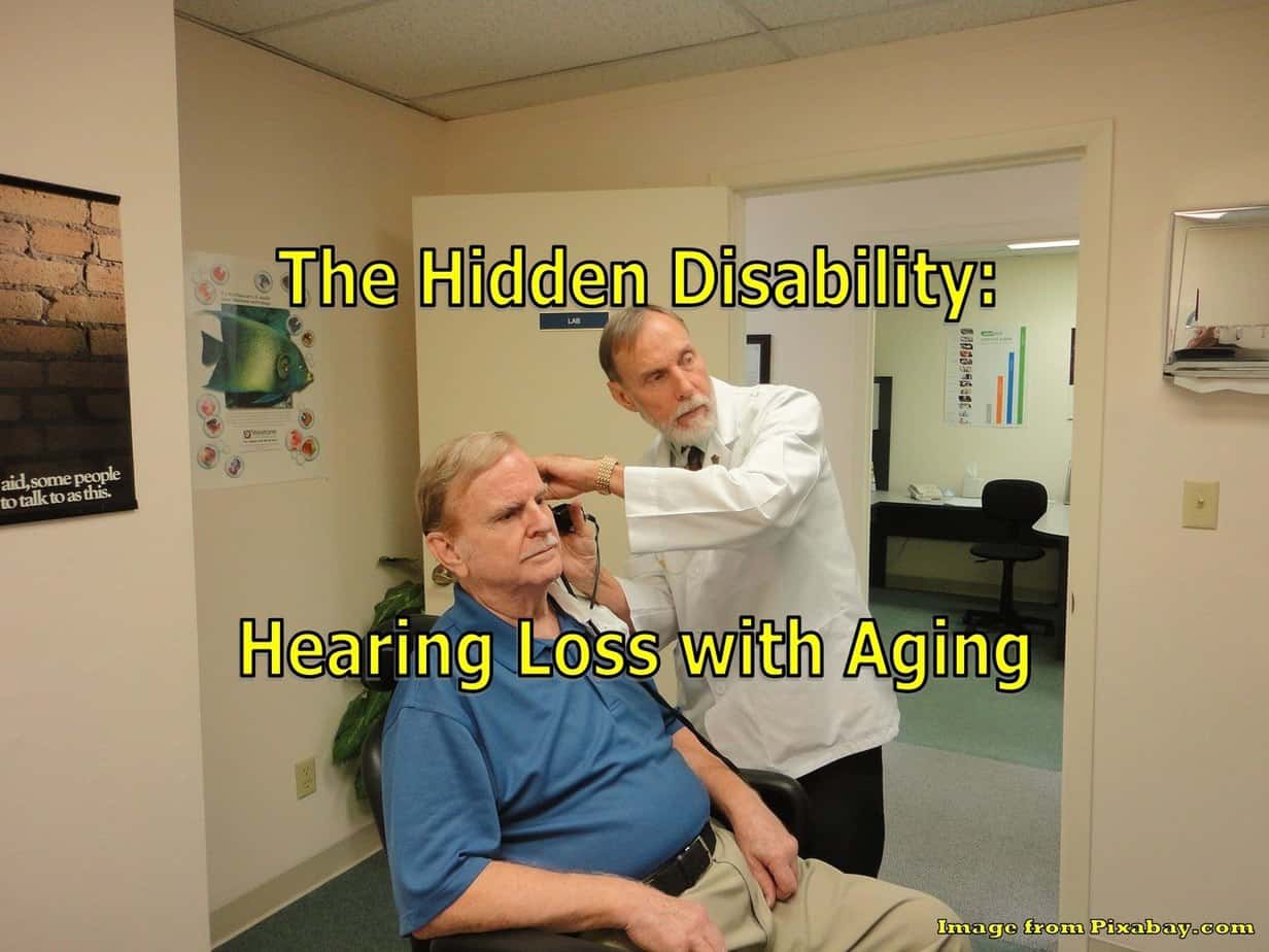 The Hidden Disability | Hearing Loss with Aging | Retires Great
