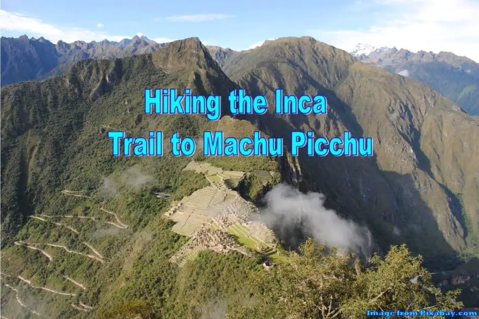 Tips for Hiking the Inca Trail to Machu Picchu for Older Adults ...